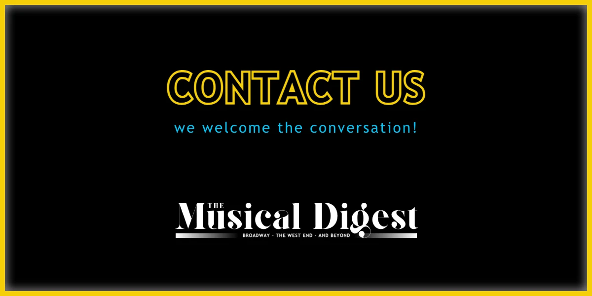 Contact Us At The Musical Digest™