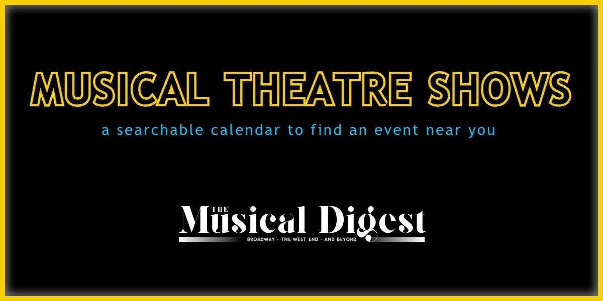 Musical Theatre Shows Near Me